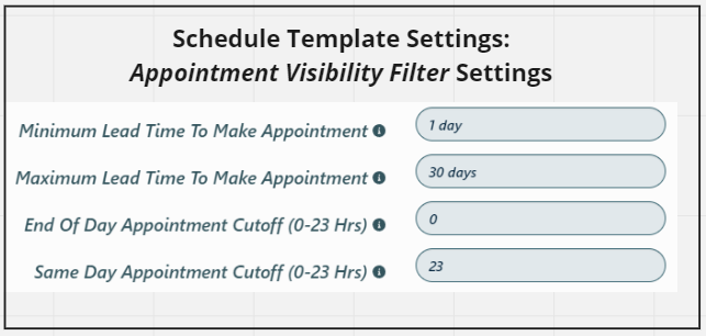 Schedule Templates and Appointment Visibility — Appointment Filters and ...